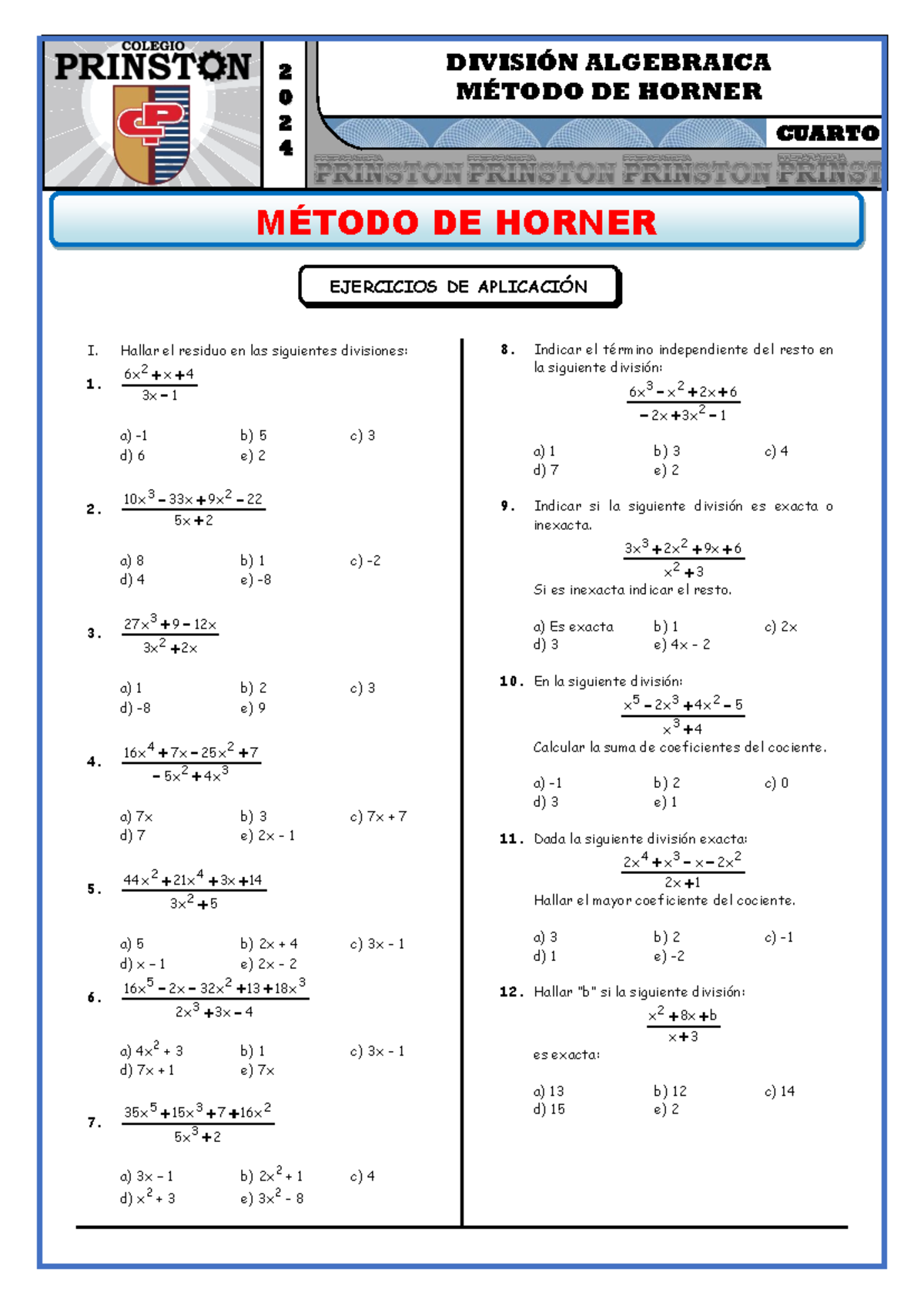 Practica DE Horner - PROFESOR: EDGAR HUARCAYA MÉTODO DE HORNER I ...