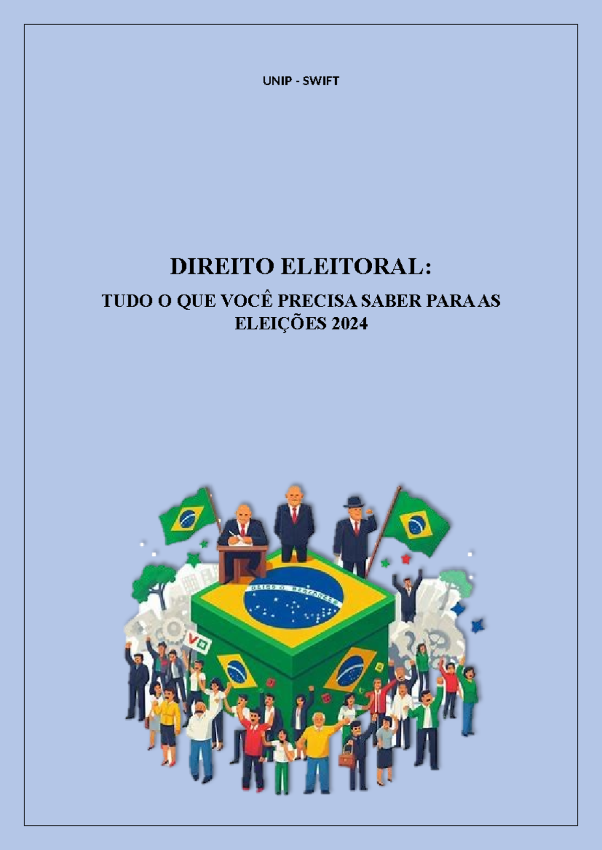 Cartilha Digital - 2024 1º Semestre - UNIP - SWIFT DIREITO ELEITORAL ...