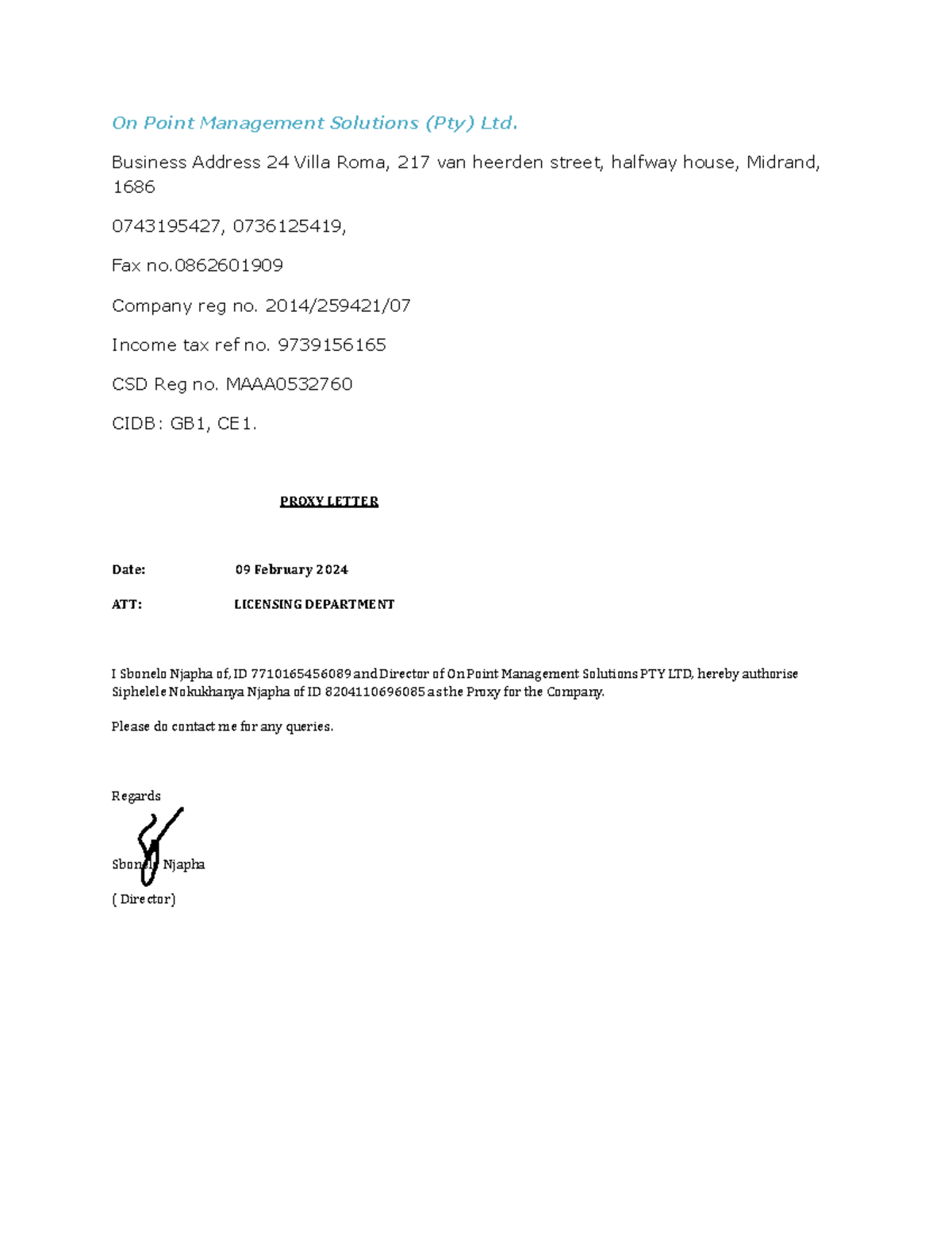 On point-proxy letter-1 - On Point Management Solutions (Pty) Ltd. Business Address 24 Villa ...