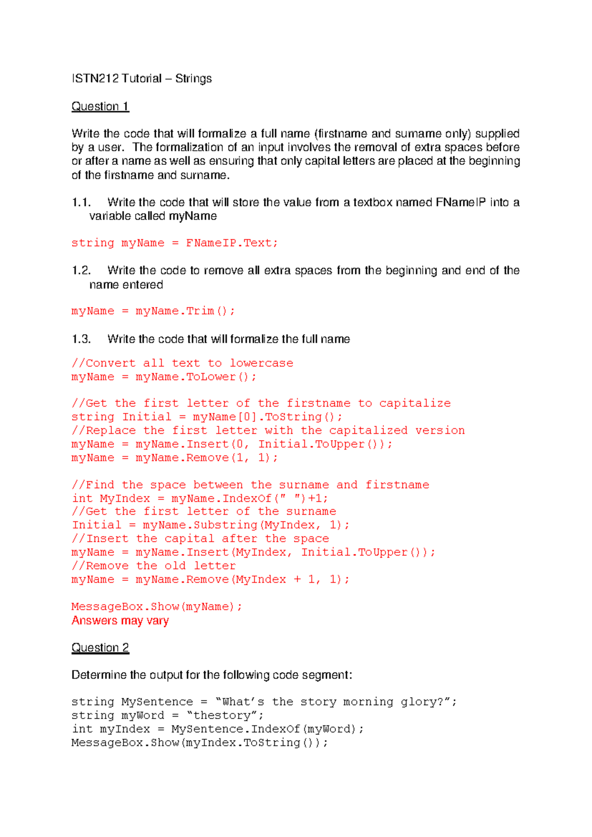 Strings Tutorial Solution Istn212 Tutorial Strings Question 1 Write The Code That Will