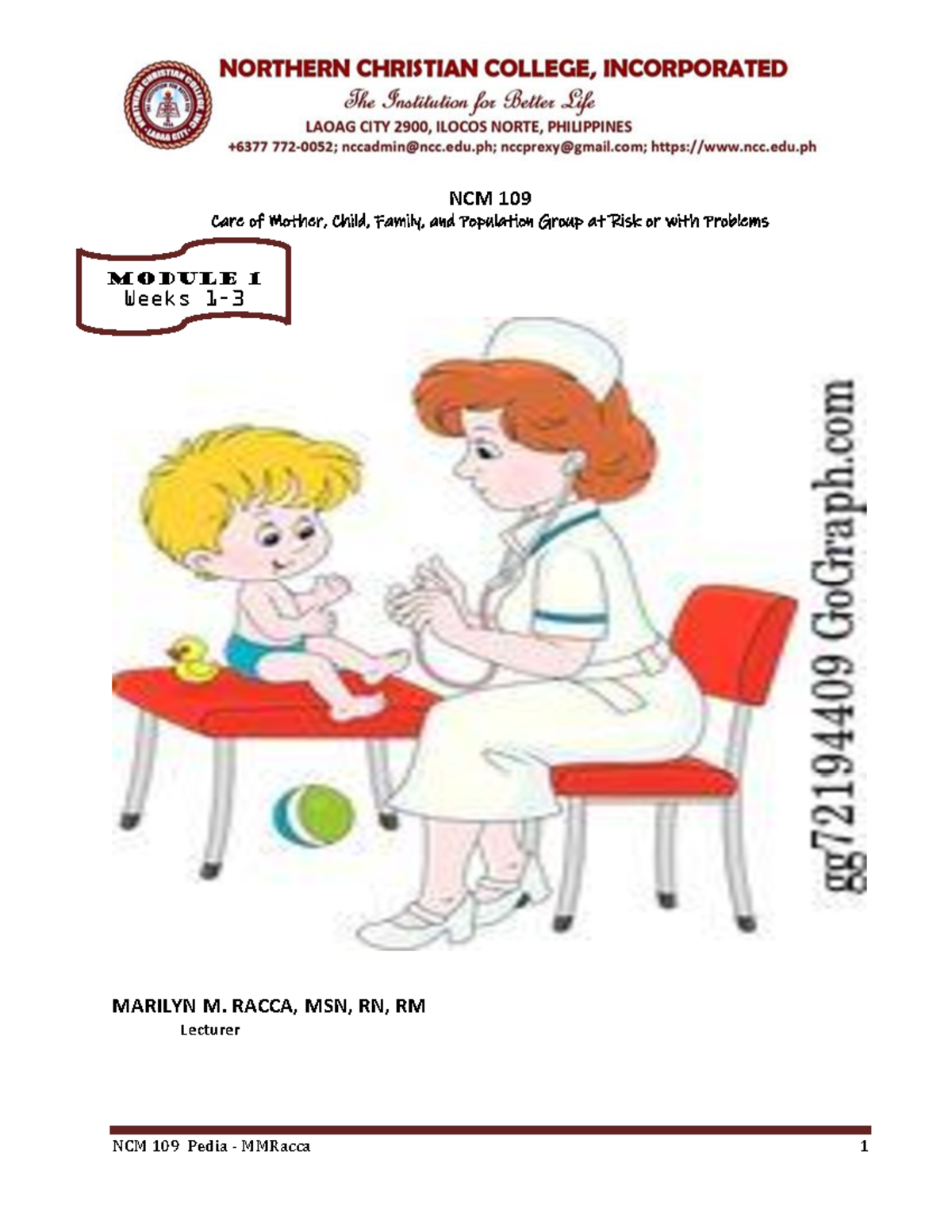 1. NCM 109 Pedia Module 1 WEEK 1-3 - NCM 109 Care of Mother, Child, Family, and Population Group ...