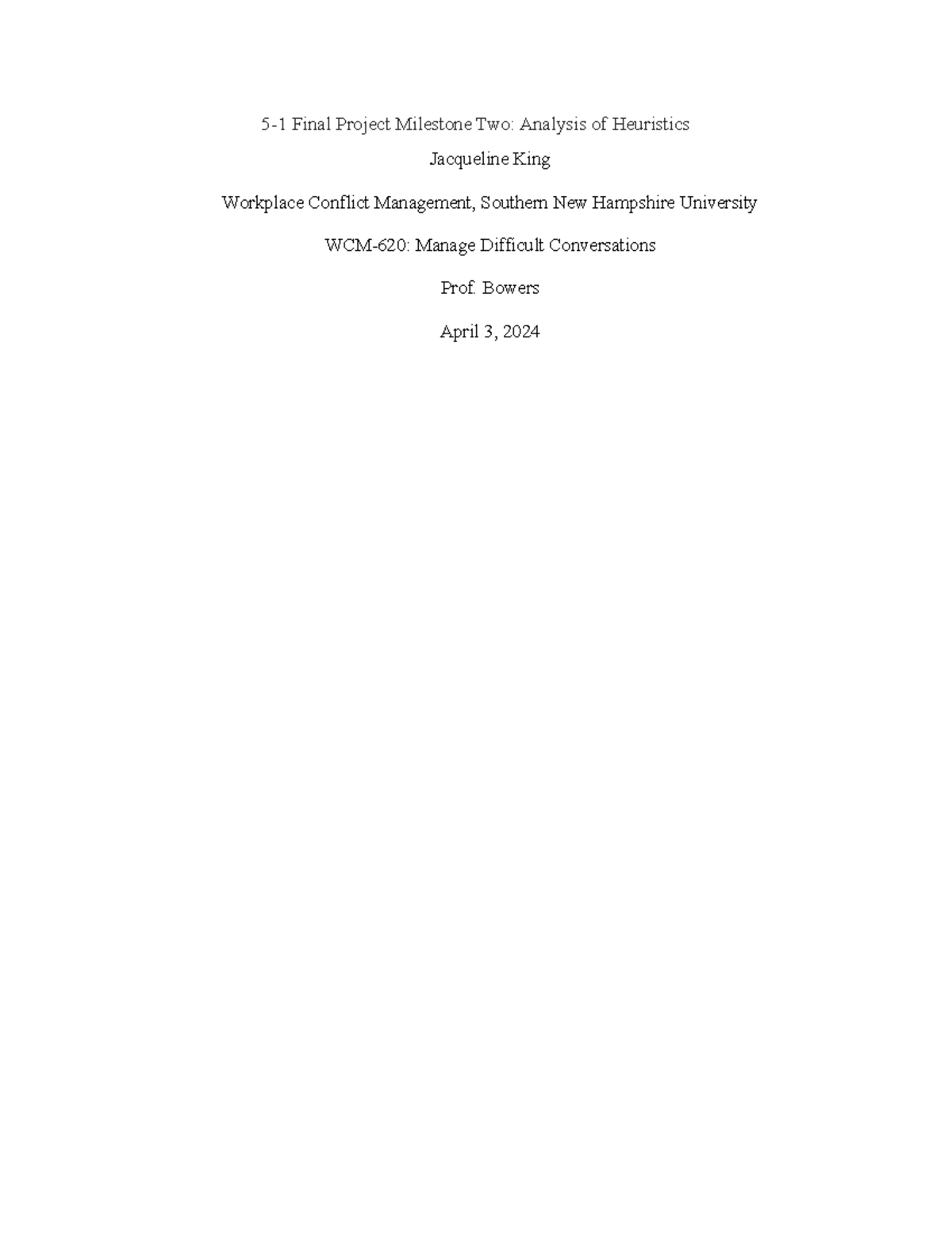 5 1 Final Project Milestone Two Analysis Of Heuristics 5 1 Final Project Milestone Two