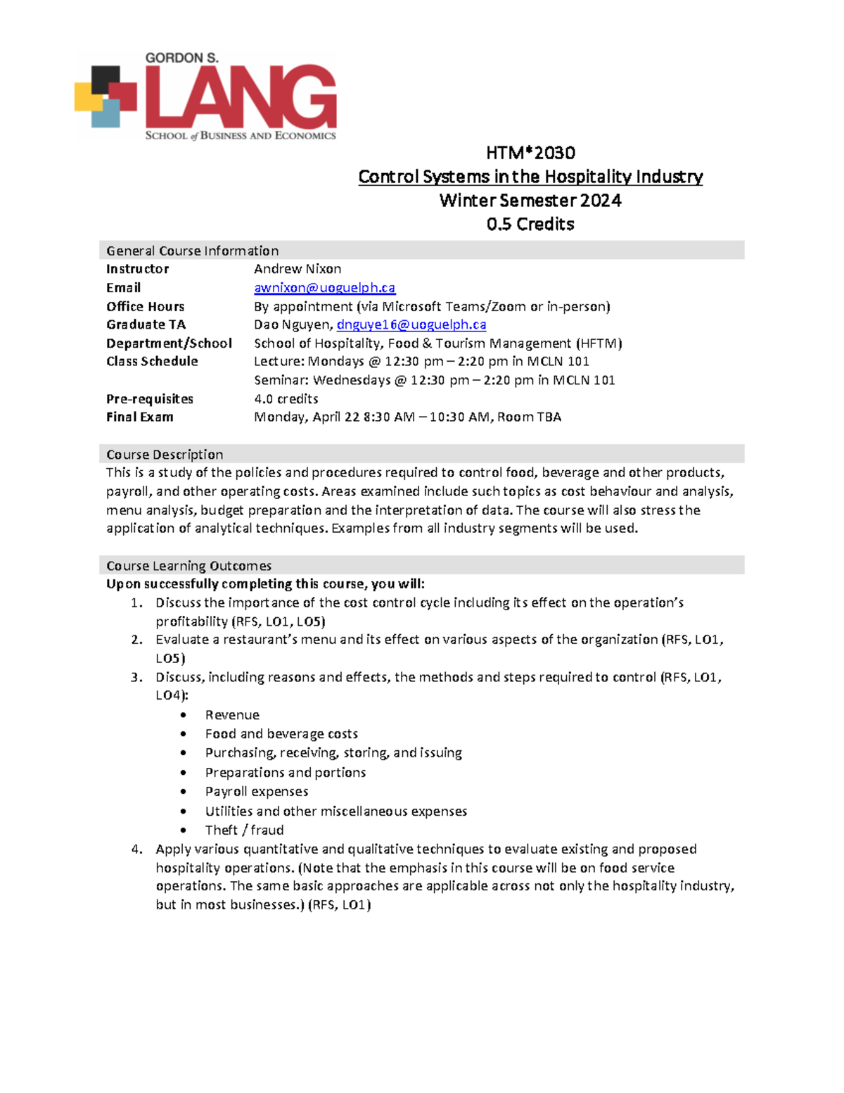 Course Outline HTM 2030 W24 - HTM* Control Systems in the Hospitality Industry Winter Semester ...