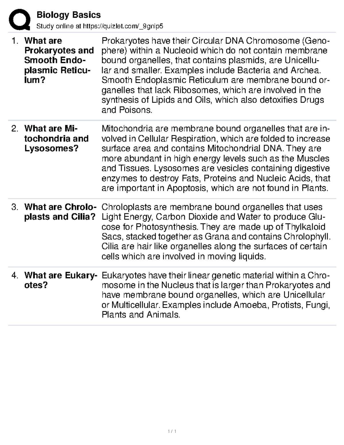 Biology Basics - Biology Basics Study online at quizlet/_9gnip What are ...