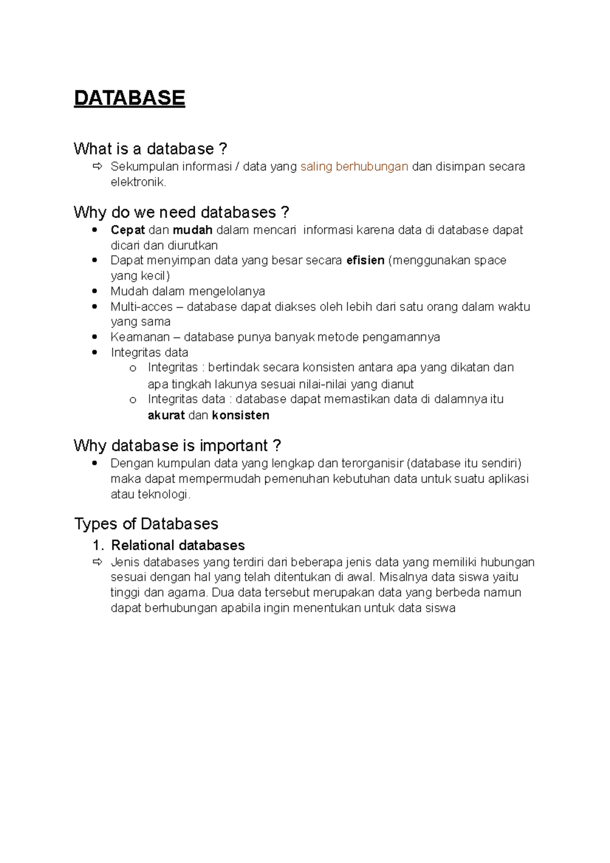 Rangkuman Basis Data - DATABASE What is a database? Sekumpulan informasi / data yang saling ...