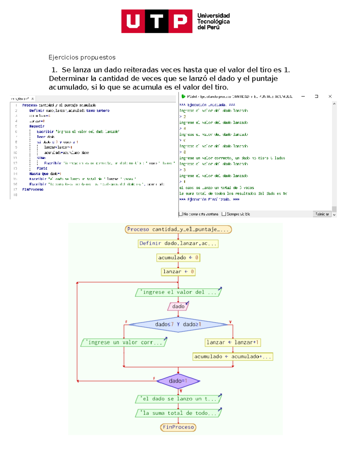 S14.s1 - Resolver ejercicios - Principios de algoritmos - Ejercicios propuestos 1. Se lanza un ...