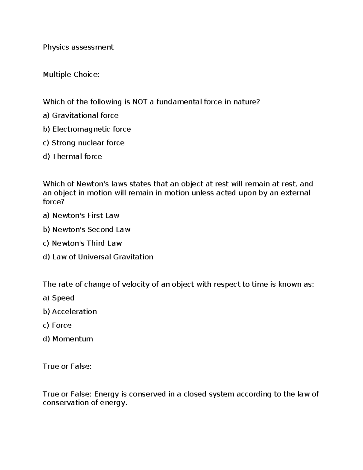 Physics assessment - Physics assessment Multiple Choice: Which of the ...