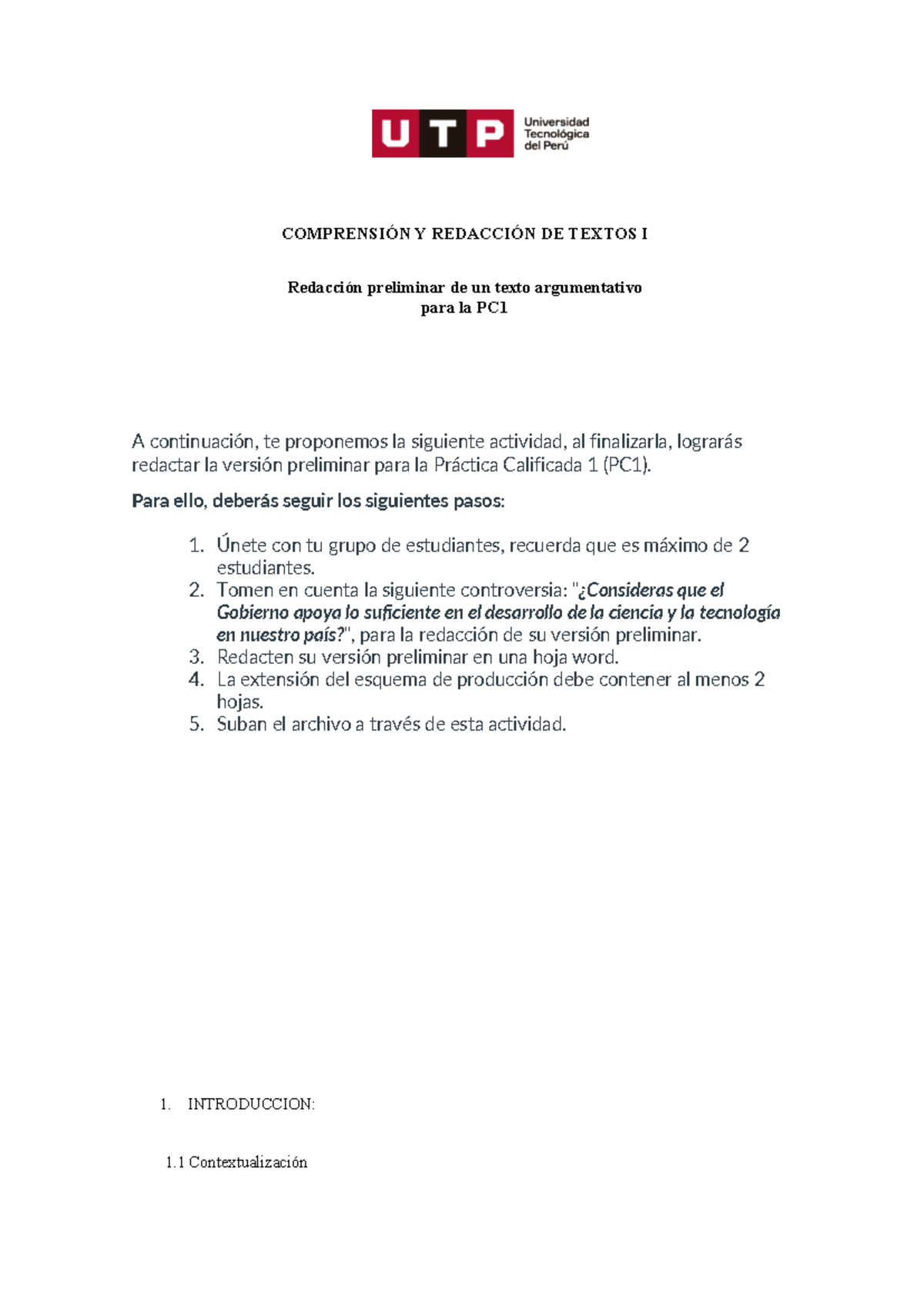 Redacción preliminar de un texto argumentativo para la PC1 - COMPRENSIÓN Y REDACCIÓN DE TEXTOS I ...