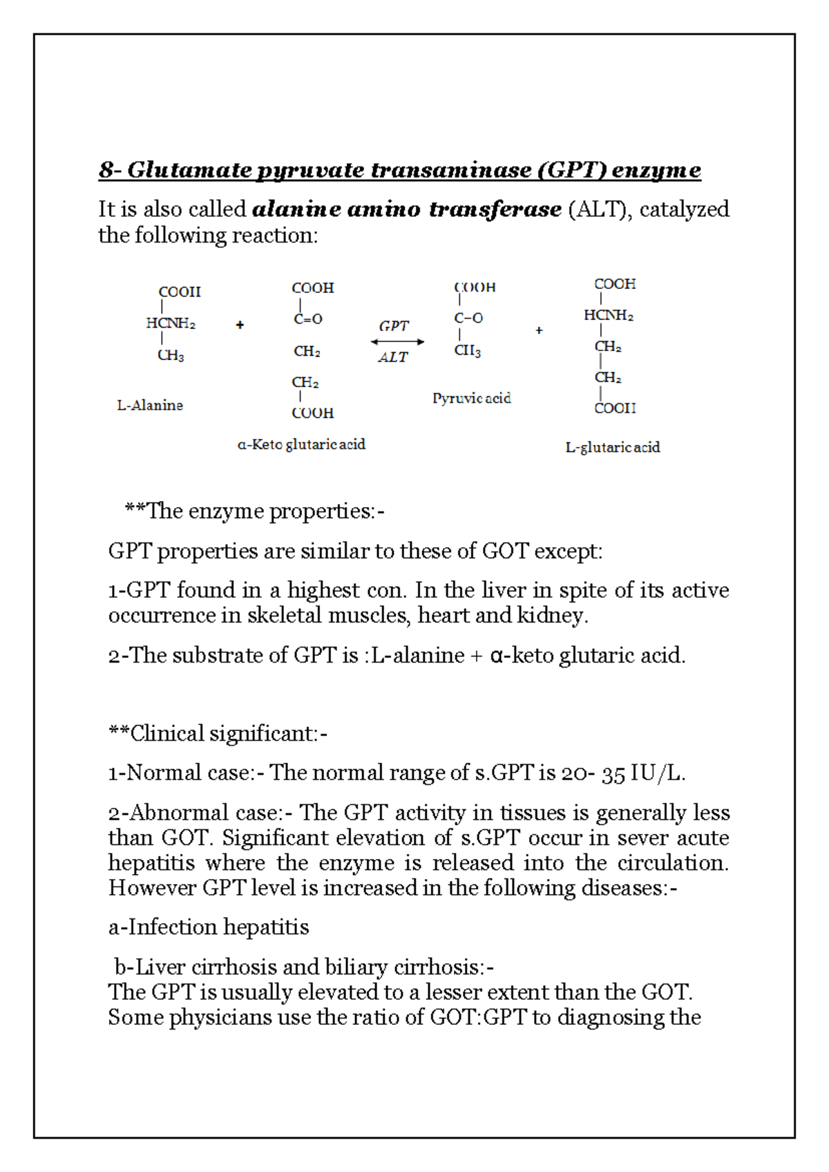 GPT (ALT) - ALT - 8- Glutamate pyruvate transaminase (GPT) enzyme It is also called alanine ...