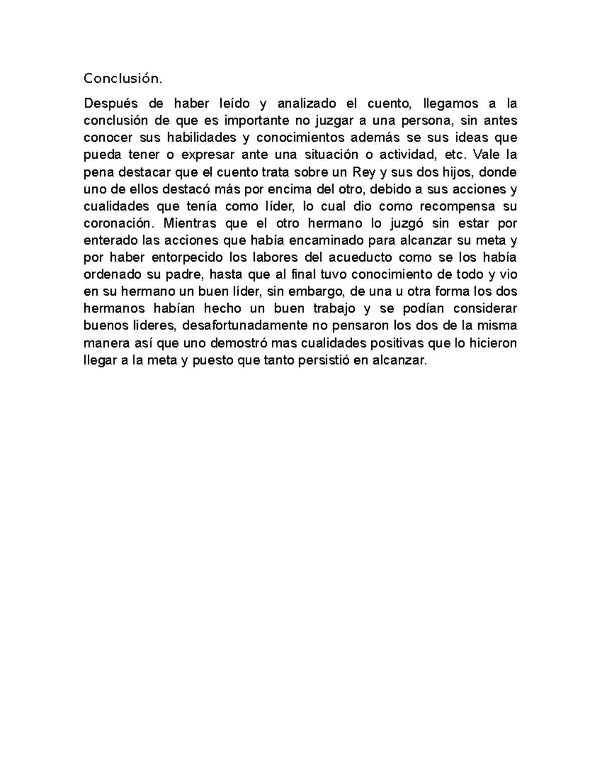 Conclucion cuento - muy bien analizado - Conclusión. Después de haber ...