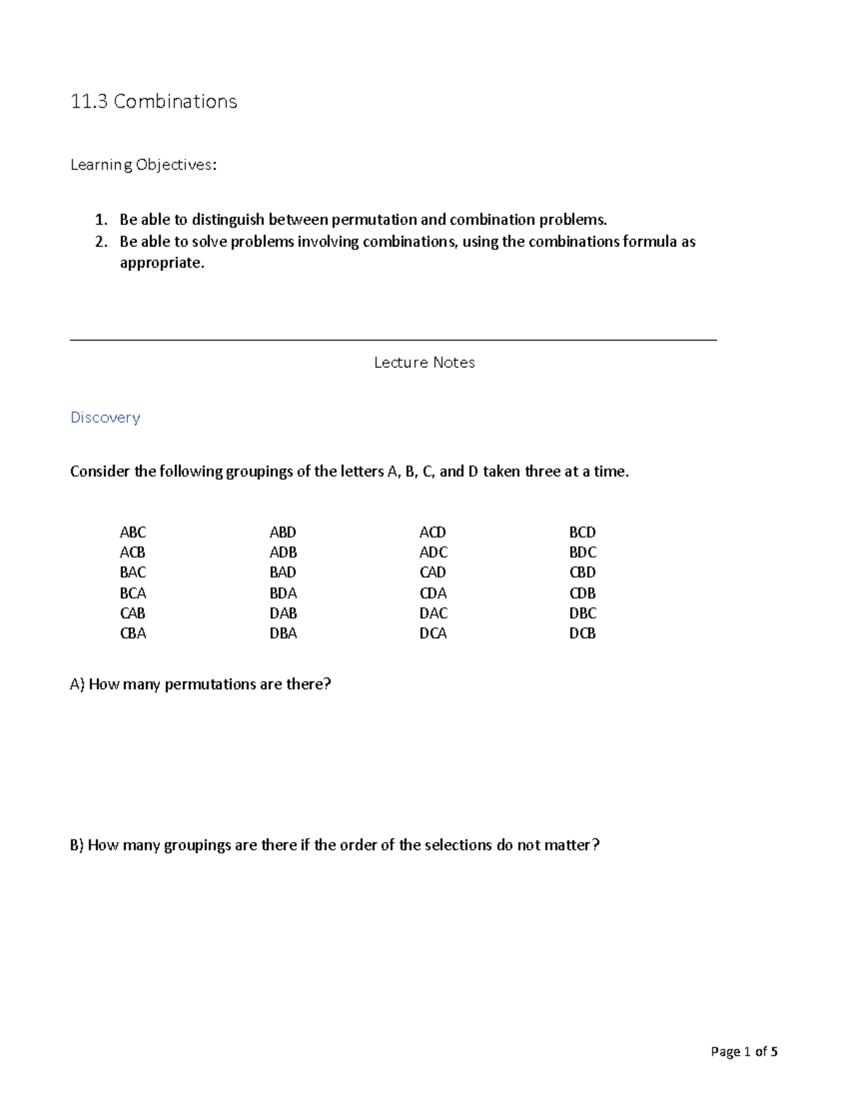 Chapter 11 Section 3 - 11 Combinations Learning Objectives: Be able to ...