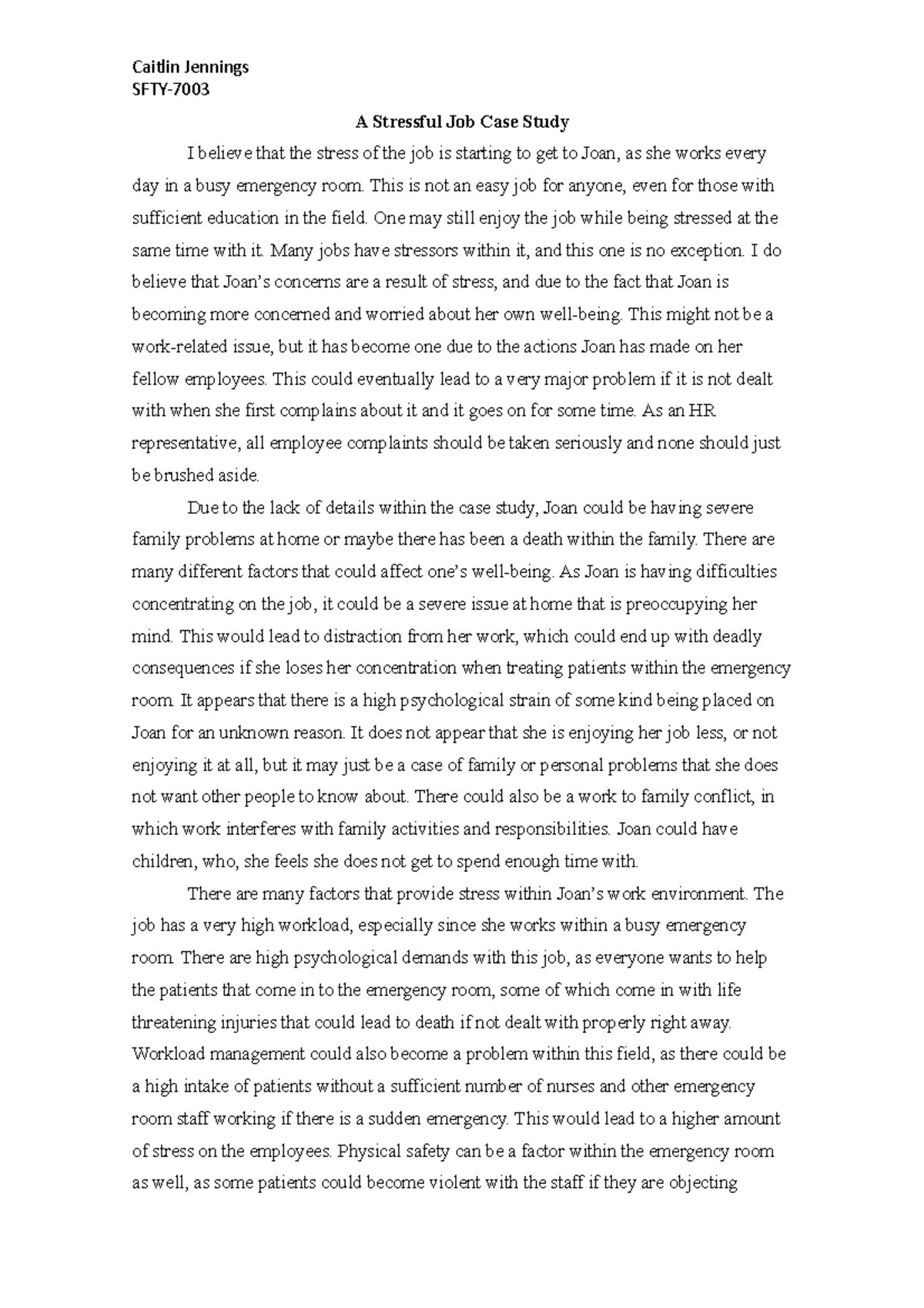 Safety Stressful Job - Caitlin Jennings SFTY- A Stressful Job Case ...