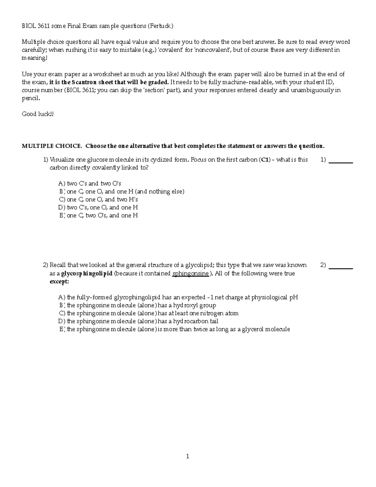 Final exam review 3 This is a practice test on biochemistry - BIOL 3611 ...