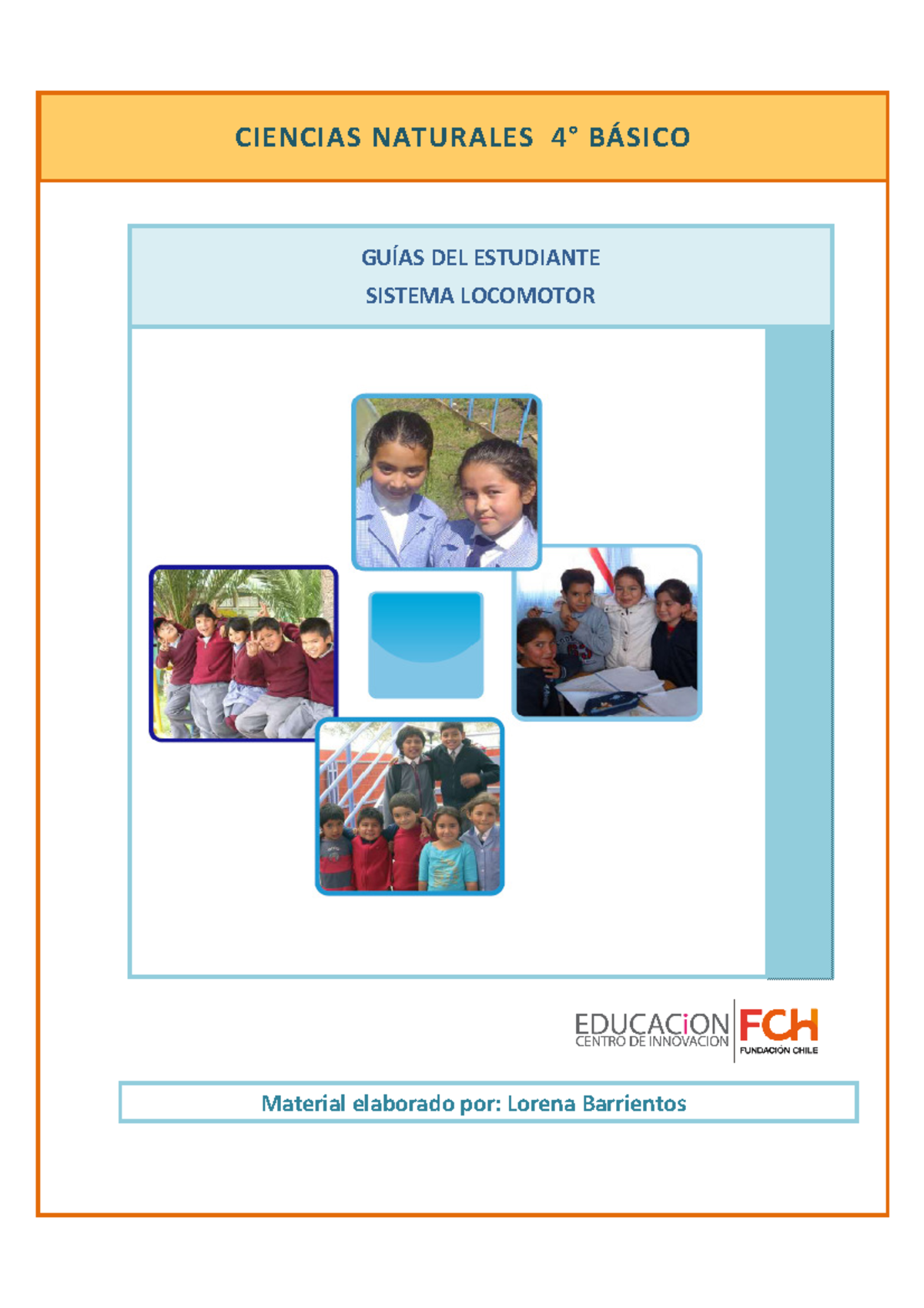 4to Estudiante Sistema locomotor - Material elaborado por: Lorena ...