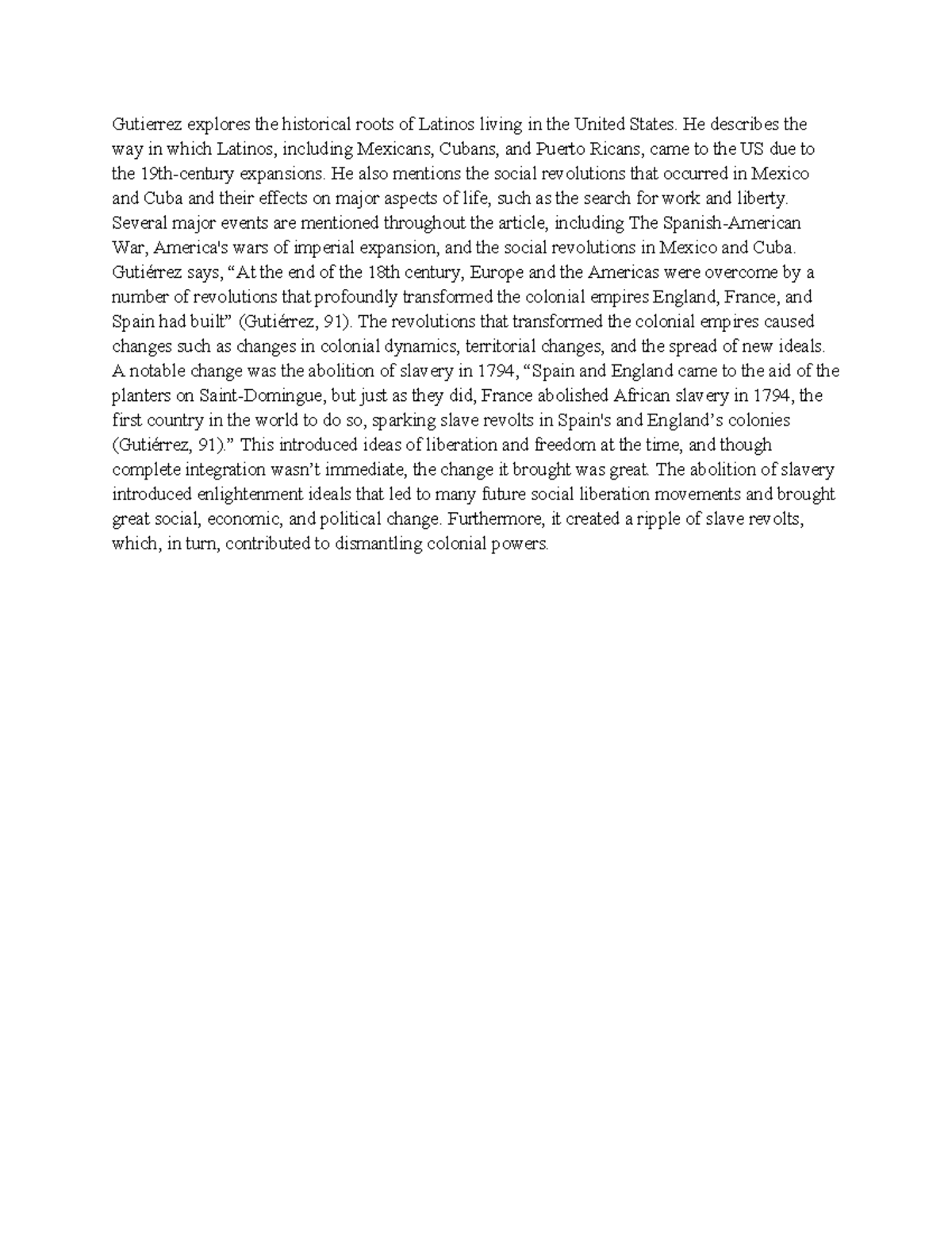 Assigm 3 - latino studies - Gutierrez explores the historical roots of ...