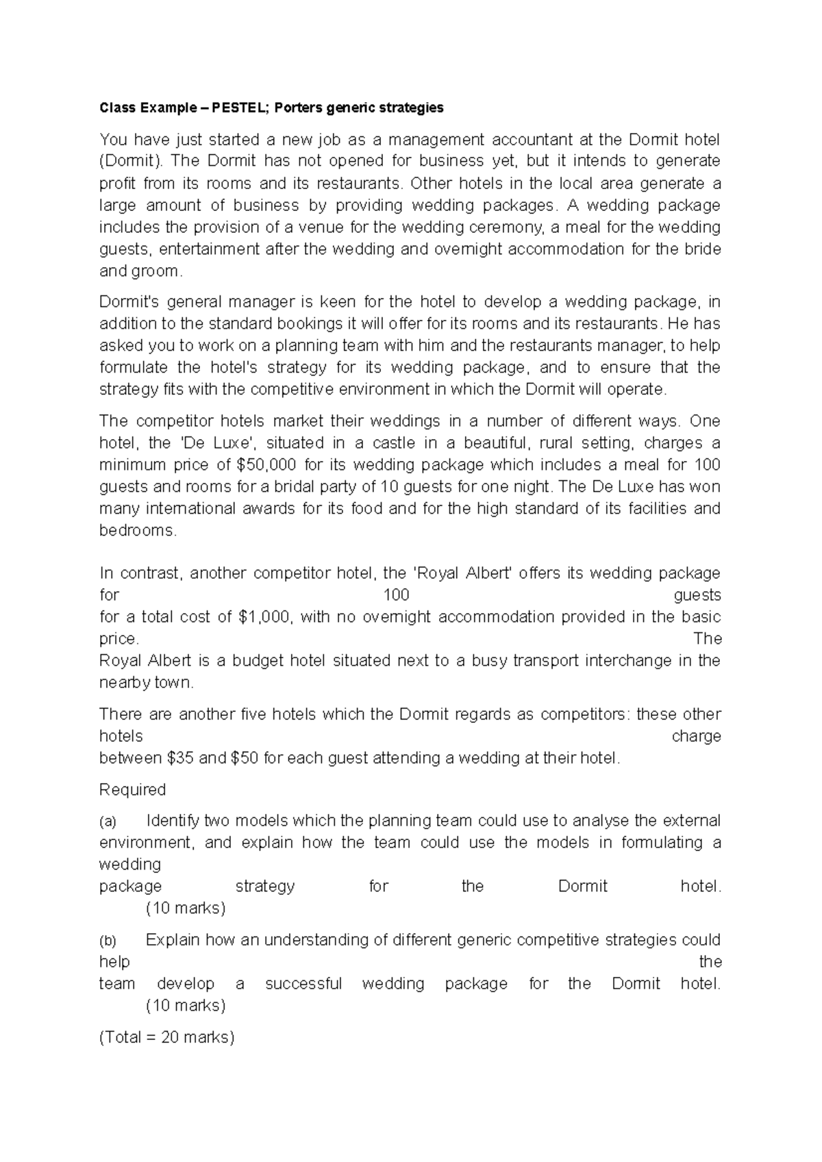 Pestel & Porters Generic Strategy examples - Class Example – PESTEL ...