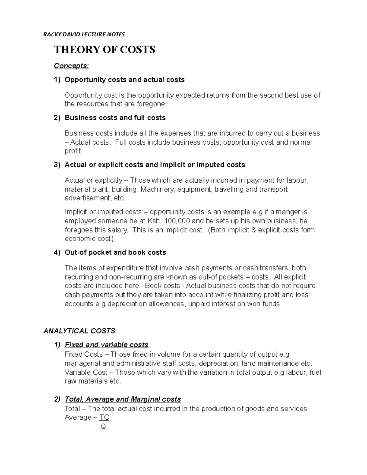 COST AND PRICE THEORIES - THEORY OF COSTS Concepts: 1) Opportunity ...