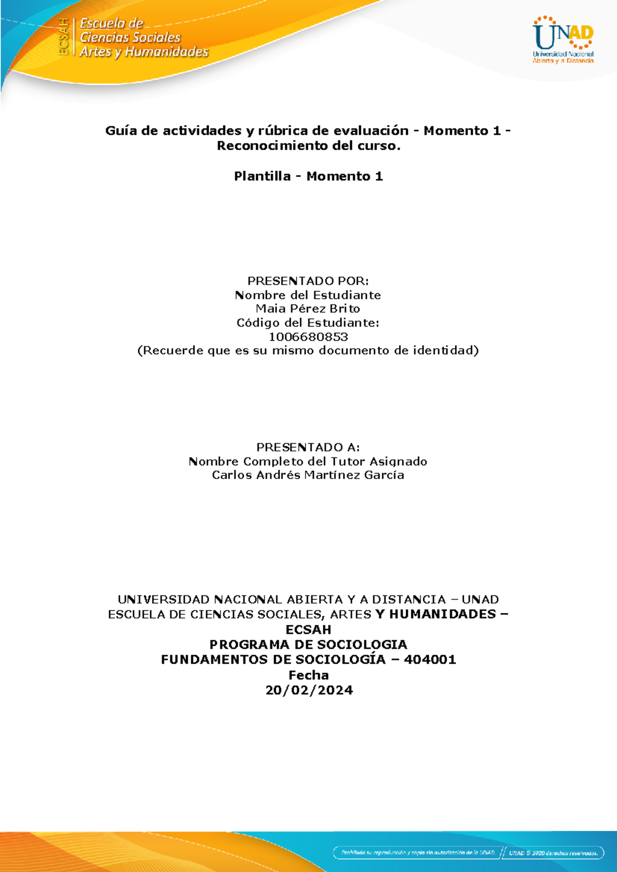 Plantilla 1-momento 1 - Guía de actividades y rúbrica de evaluación ...