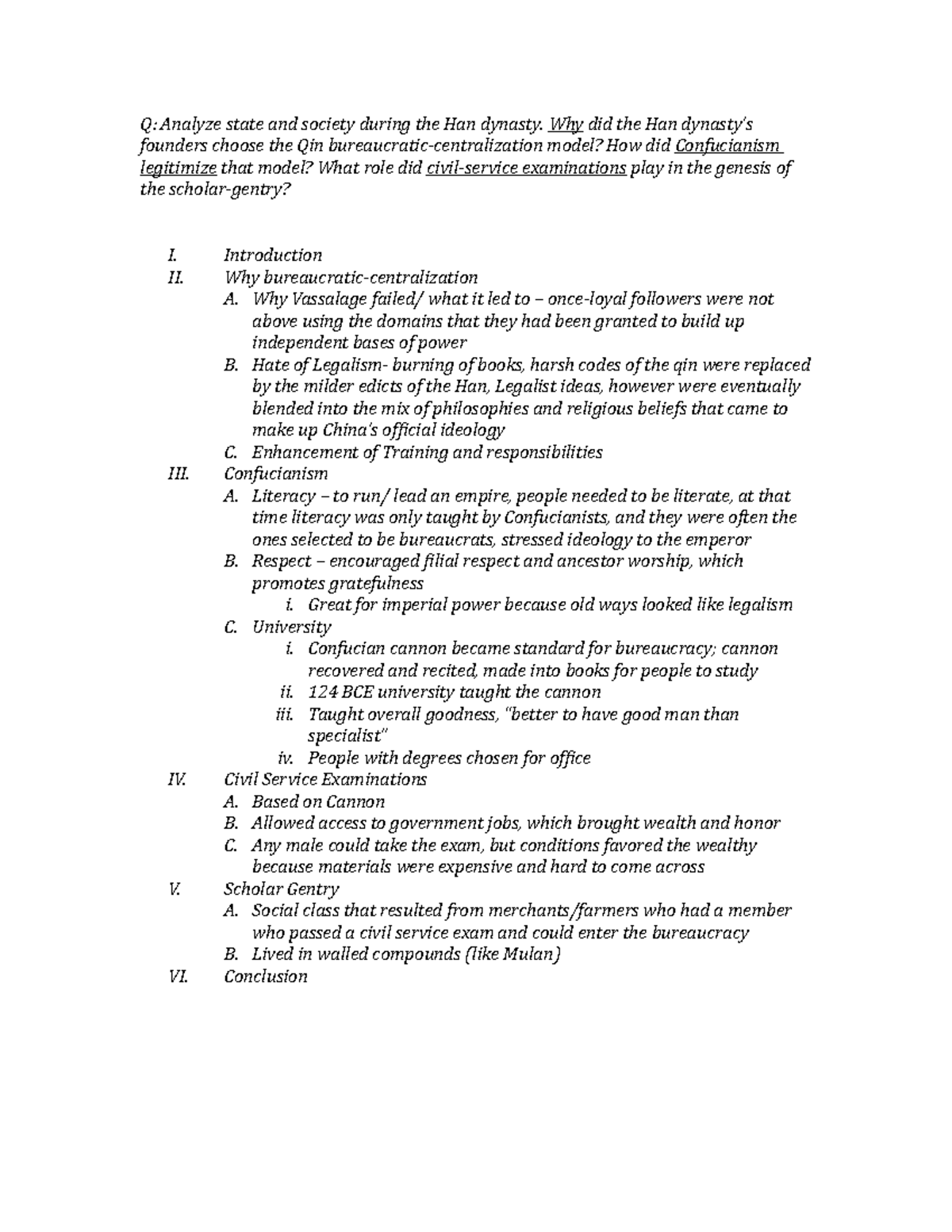 Hist 103 Final Outline 1 - Q: Analyze state and society during the Han ...