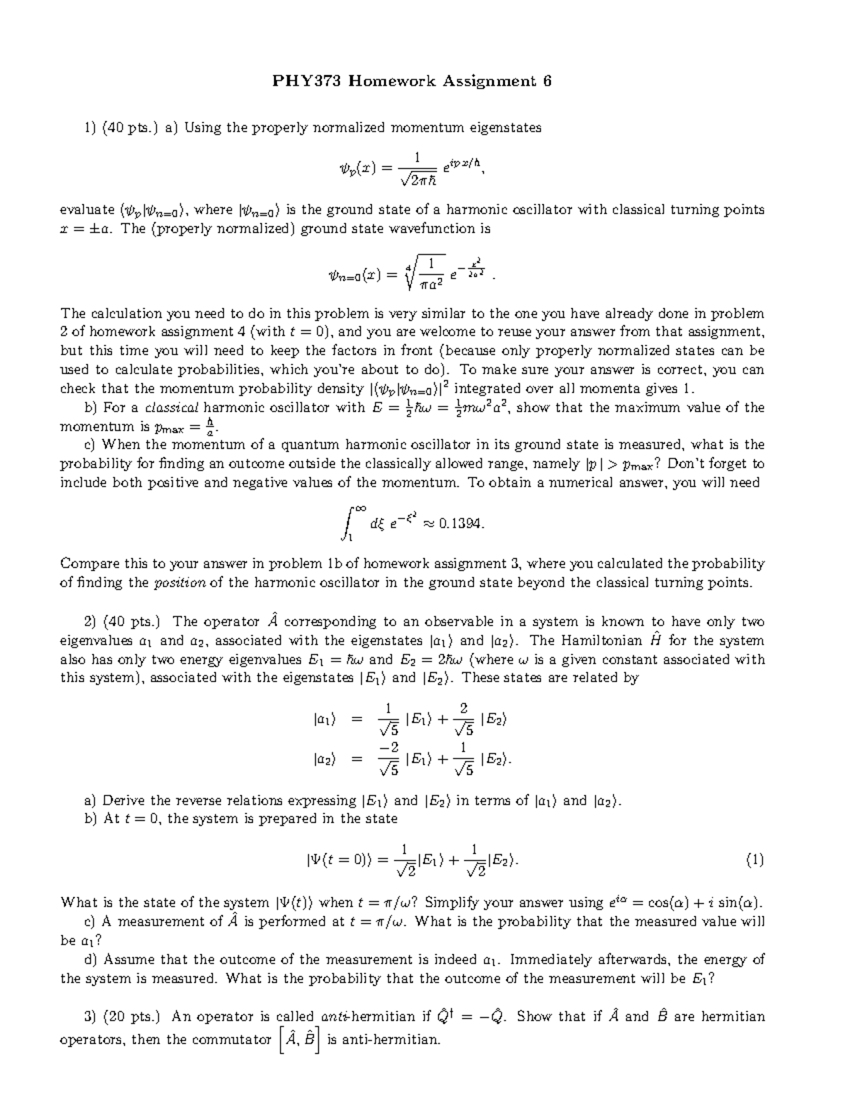 homework-6-out-of-8-phy373-homework-assignment-6-40-pts-a-using