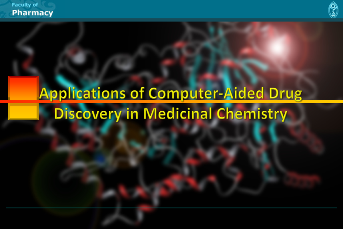 Drug design 3 - Lecture - Computer-Aided Drug Discovery (CADD) g Aims 3 ...