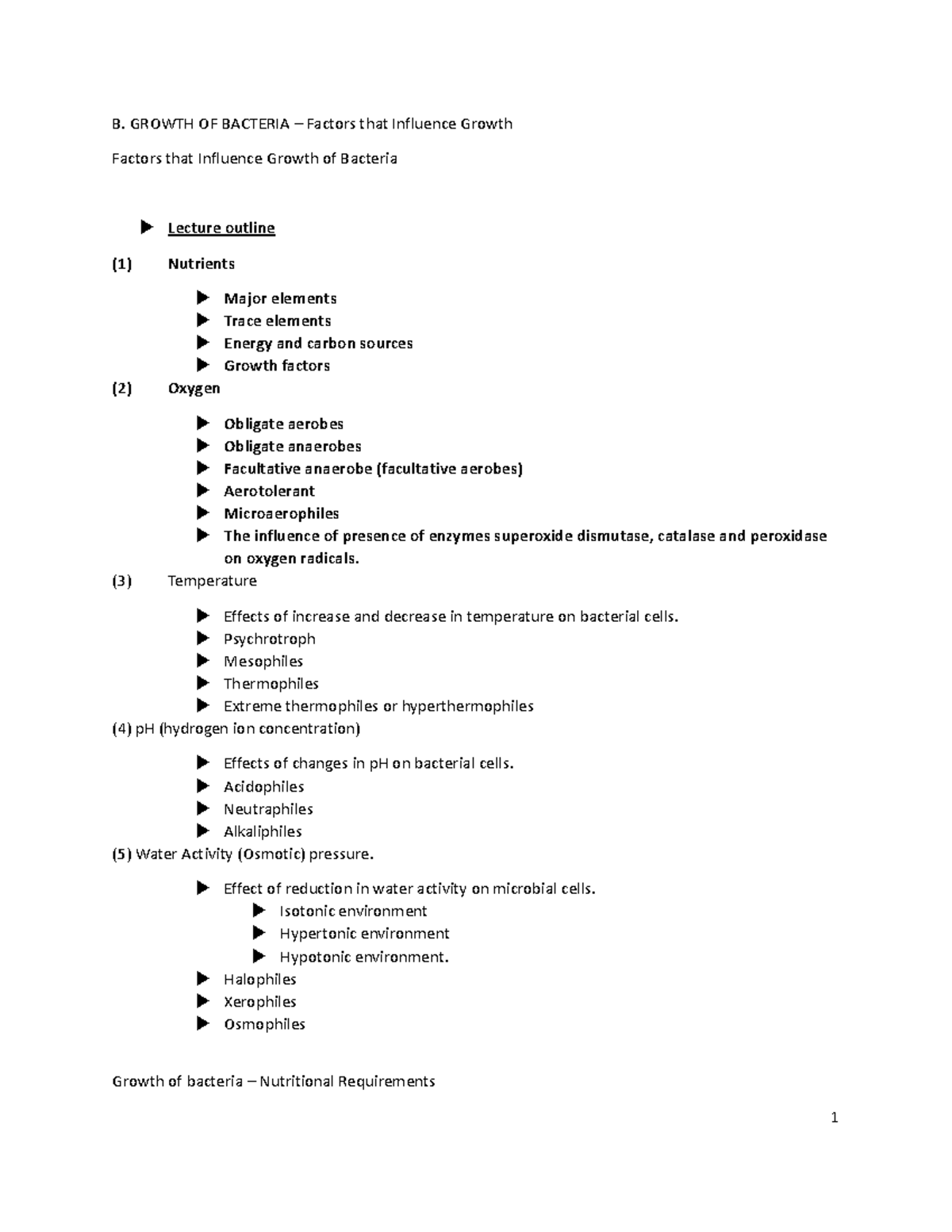 Growth of bacteria Revised - B. GROWTH OF BACTERIA – Factors that ...