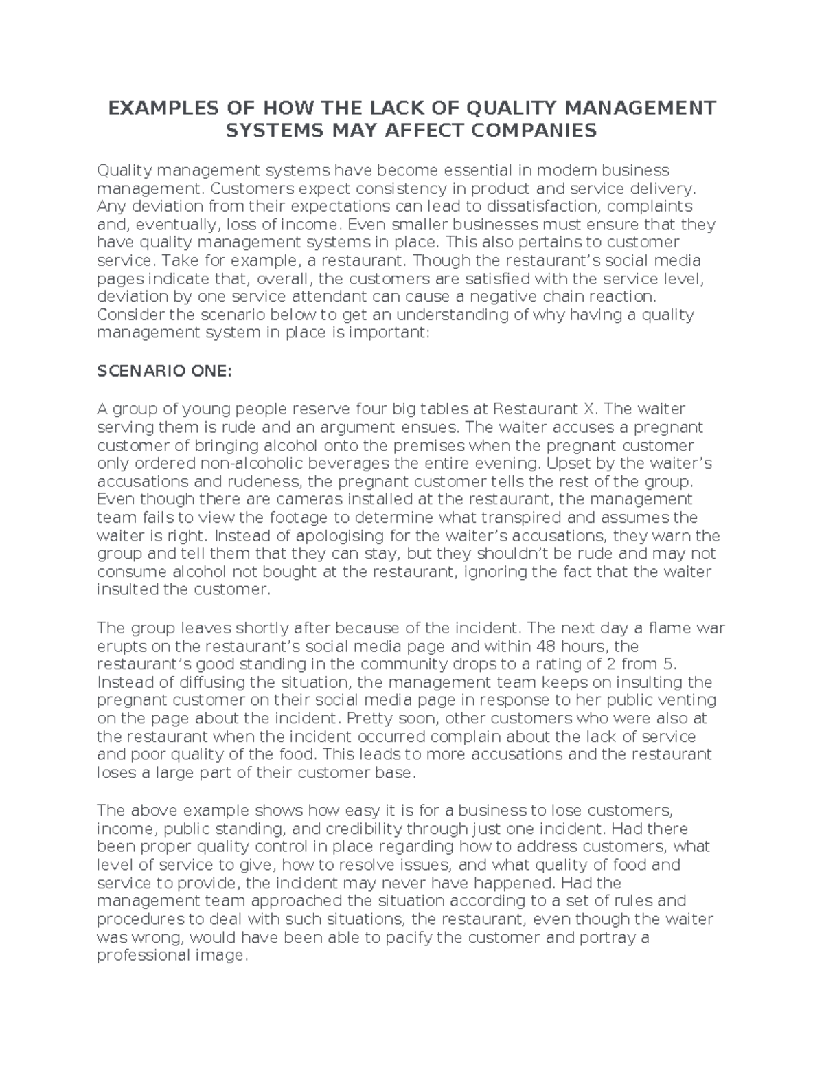 Examples OF HOW THE LACK OF Quality Management Systems MAY Affect ...