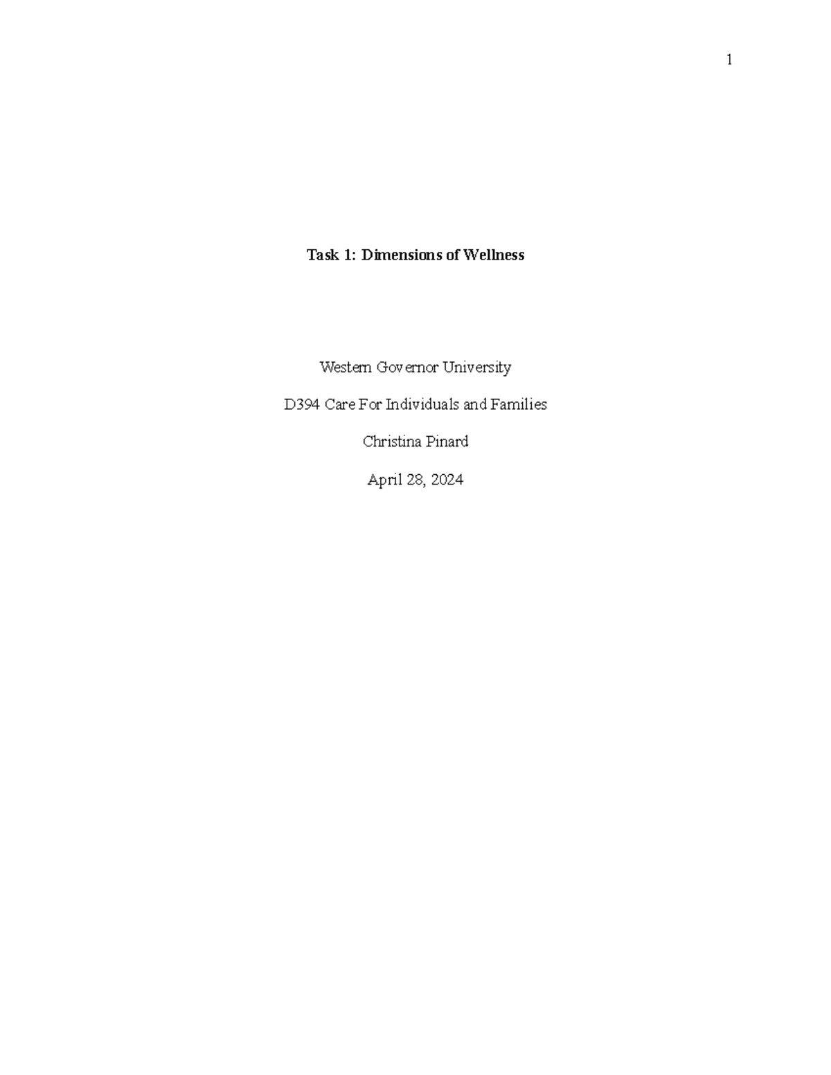 D394 Task 1 - D394 task 1 - Task 1: Dimensions of Wellness Western ...