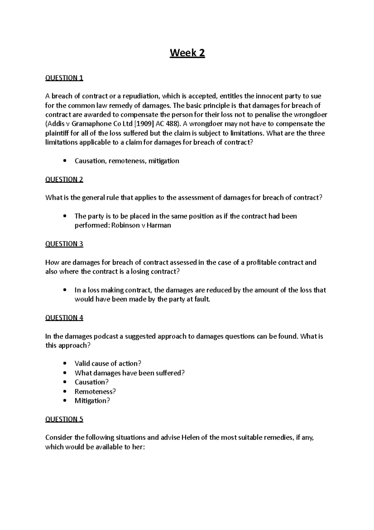 LLB304 Tutorials - Week 2 QUESTION 1 A breach of contract or a repudiation, which is accepted ...