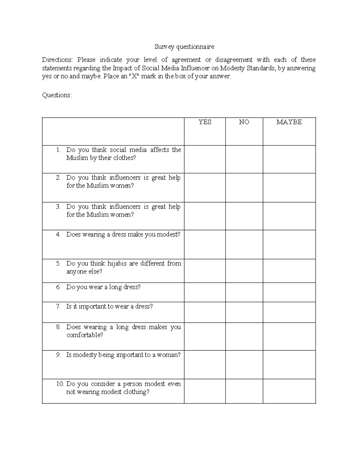 Survey questionnaire - Survey questionnaire Directions: Please indicate ...