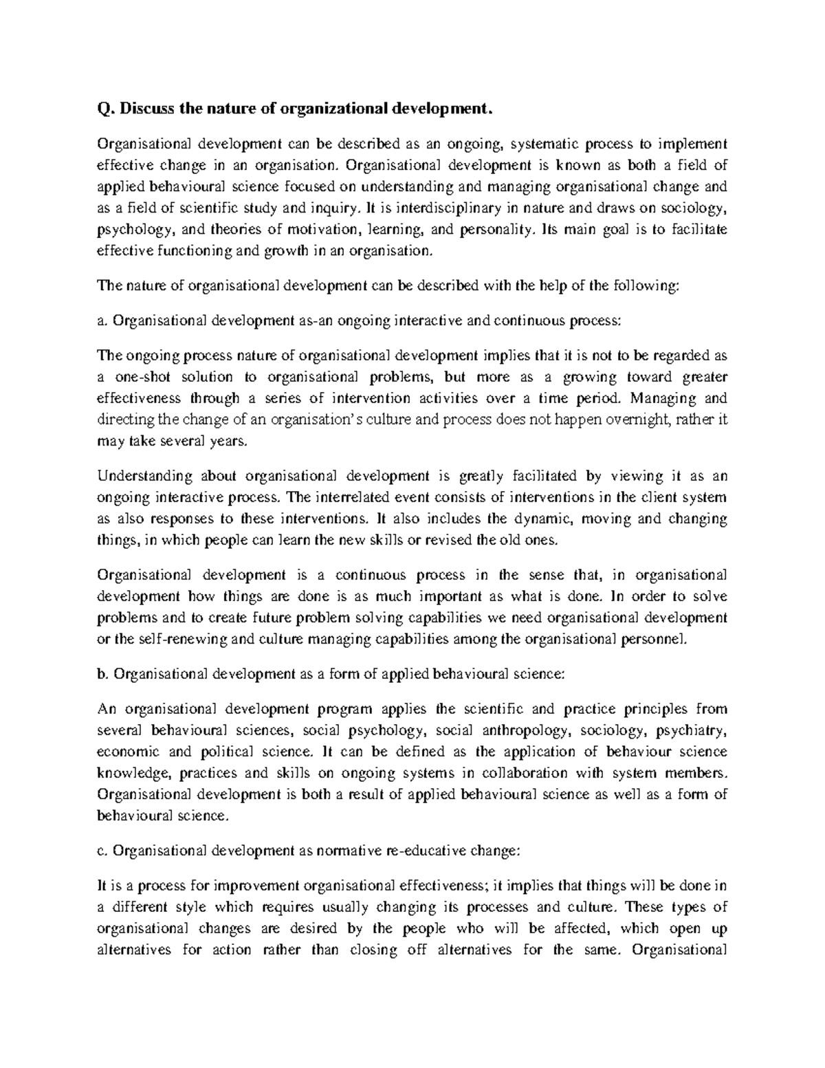 Discuss the nature of organizational development - Q. Discuss the ...