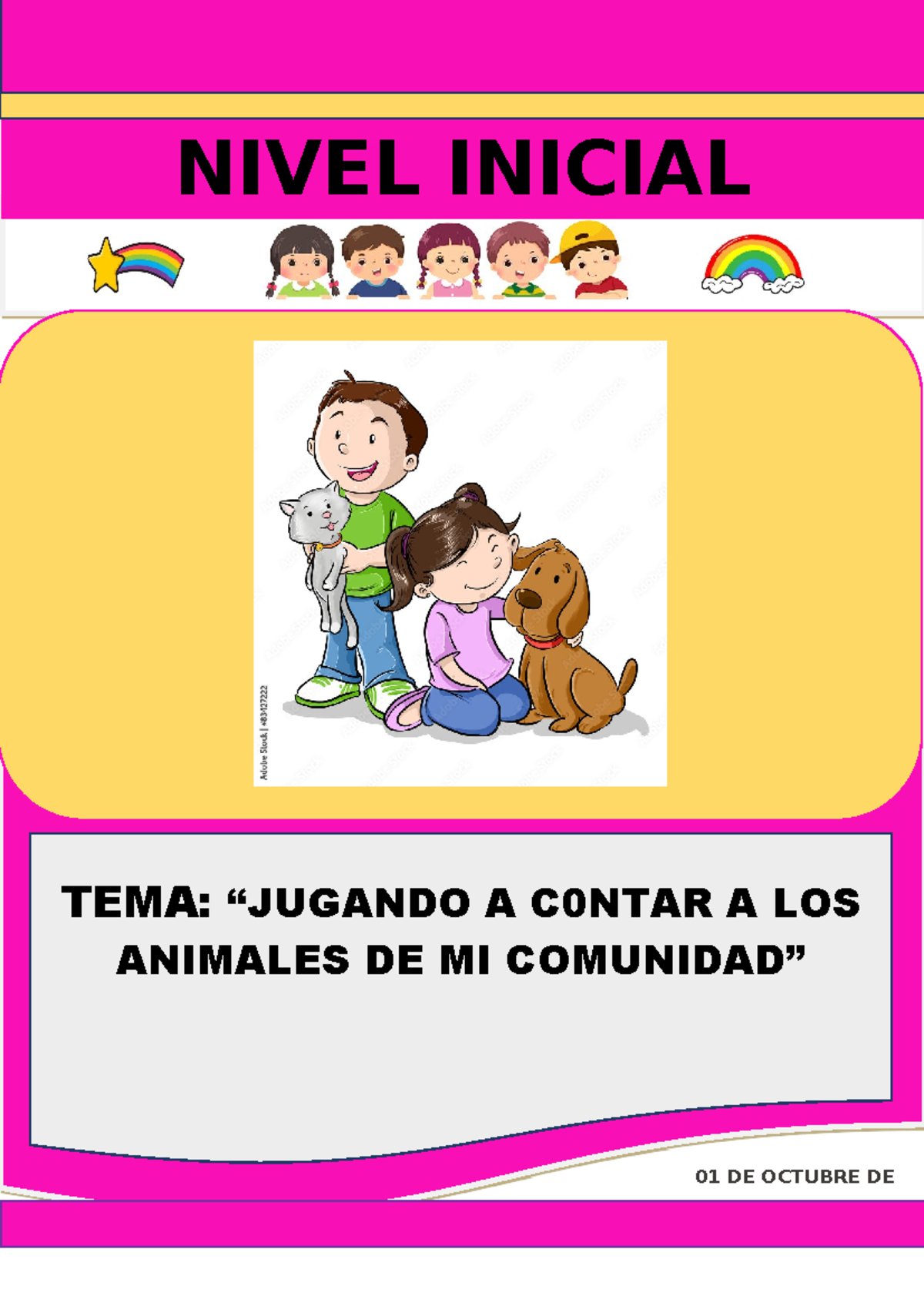 (U) 01 DE Octubre Inicial - NIVEL INICIAL TEMA: “JUGANDO A C0NTAR A LOS ANIMALES DE MI COMUNIDAD ...