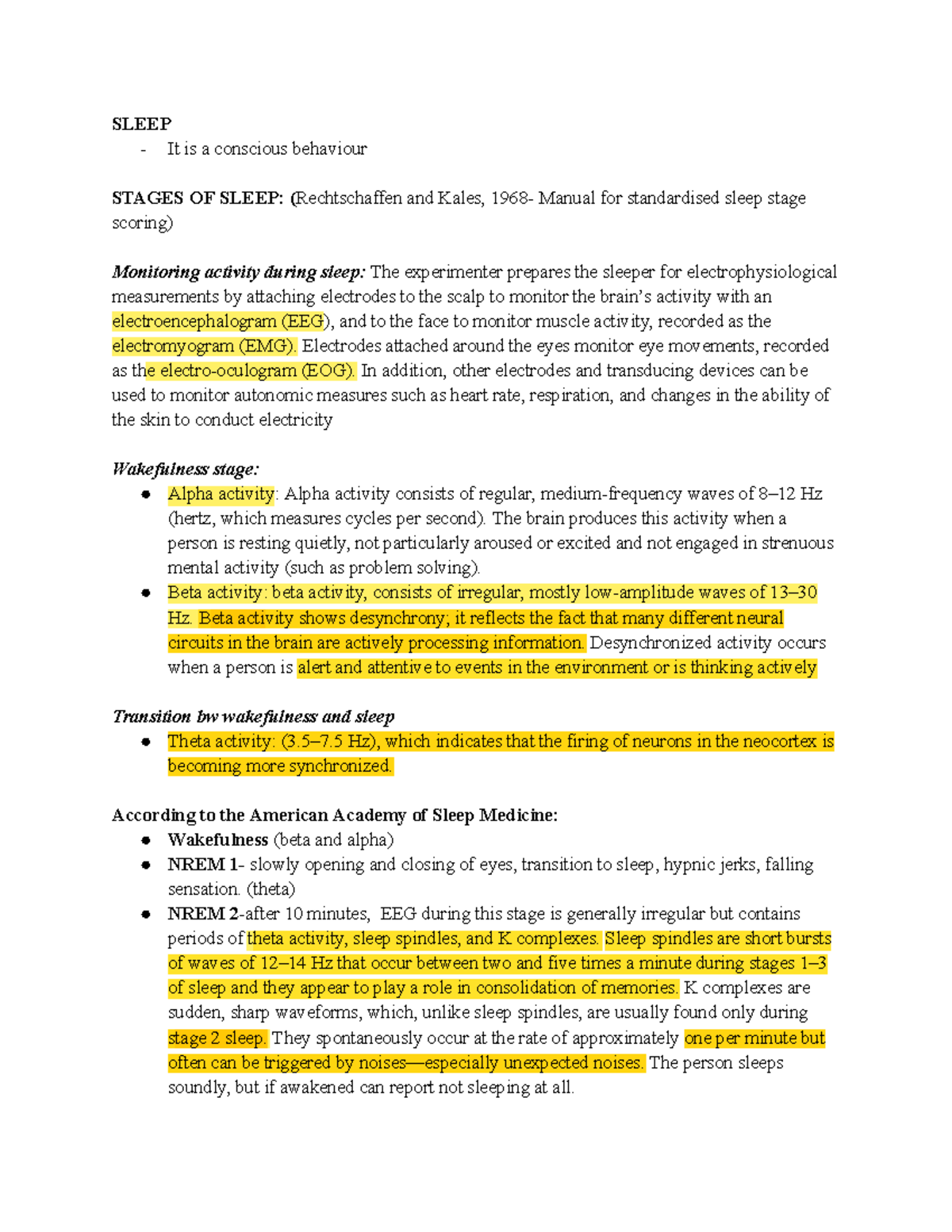 Sleep Biopsy notes - SLEEP It is a conscious behaviour STAGES OF SLEEP ...