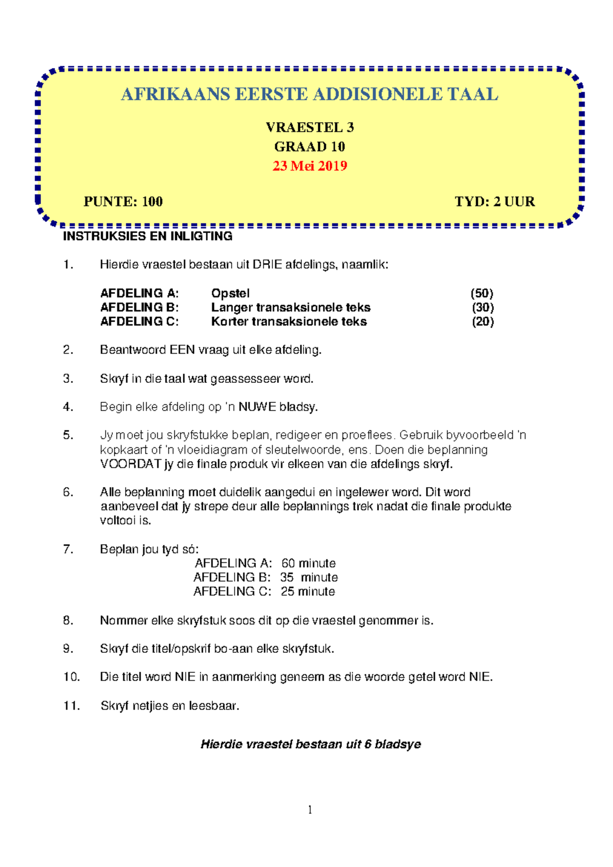 Afrikaans FAL Paper 3 Grade 10 June Exam 2019 QP - Hierdie vraestel bestaan uit 6 bladsye - Studocu