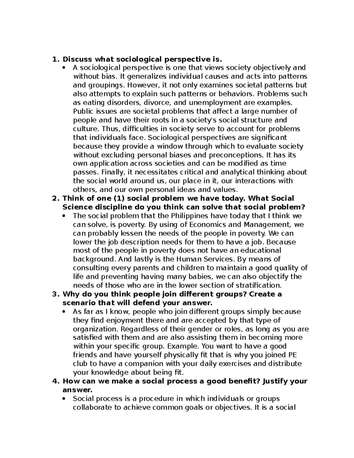 Midterm Exam - Task - Discuss what sociological perspective is. A ...