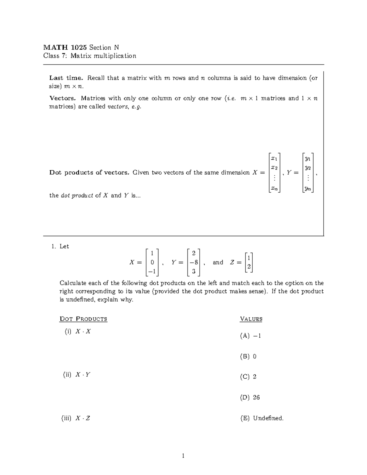Class 7 Notes - MATH 1025 Section N Class 7: Matrix multiplication Last ...