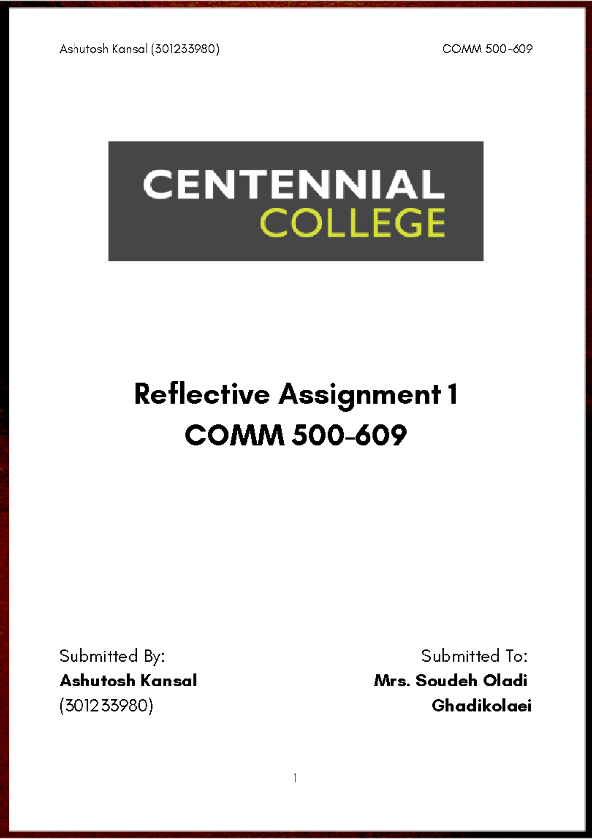 GNED 500 - Reflective assignment 1 - Reflective Assignment 1 COMM 500 ...