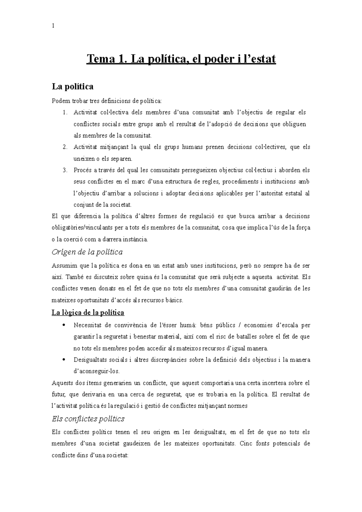 Ciència política Definitiu - Tema 1. La política, el poder i l’estat La política Podem trobar ...