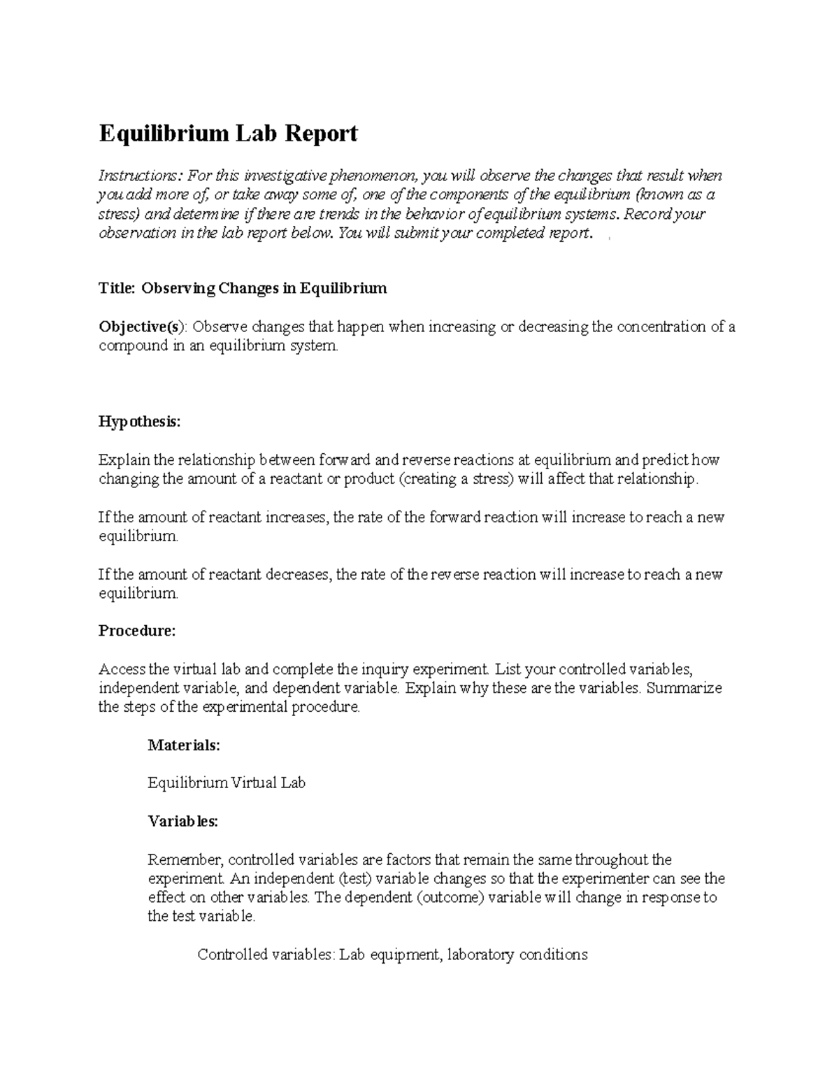 07 06 lab report done - Equilibrium Lab Report Instructions: For this ...