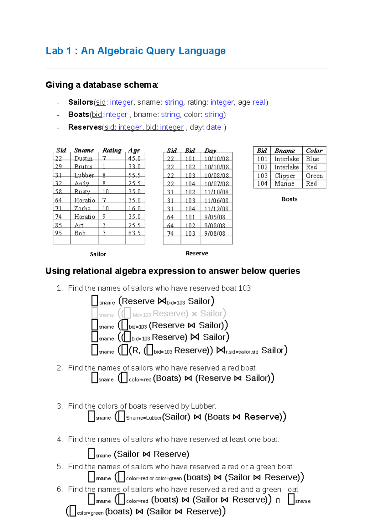 Labi-DBI202 - lab1 - Boats Lab 1 : An Algebraic Query Language Giving a database schema: - - Studocu