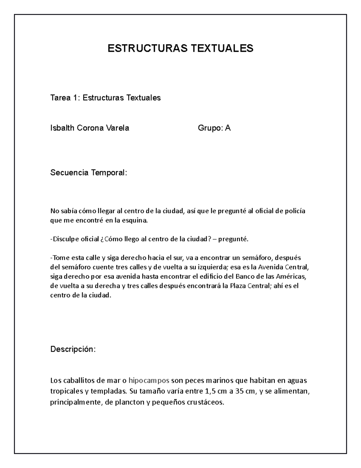 Estructuras Textuales - ESTRUCTURAS TEXTUALES Tarea 1: Estructuras ...