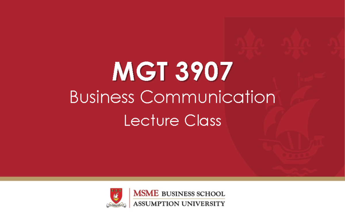 Week 3 Chapter 3 Managerial Communication Process - MGT 3907 Business ...