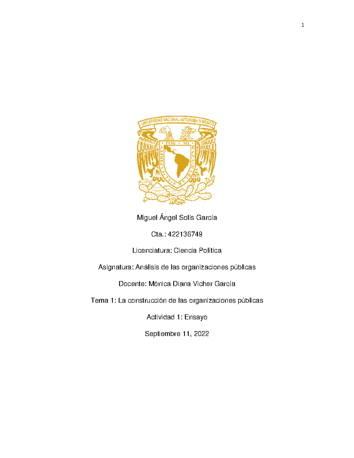 Solís García Miguel Ángel T1 Act 1 Ensayo - Miguel Ángel Solís García ...