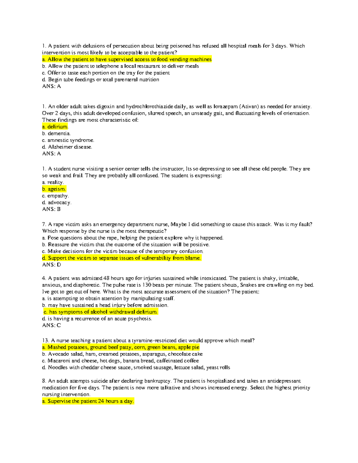 70 Quest - GOOD - A patient with delusions of persecution about being ...