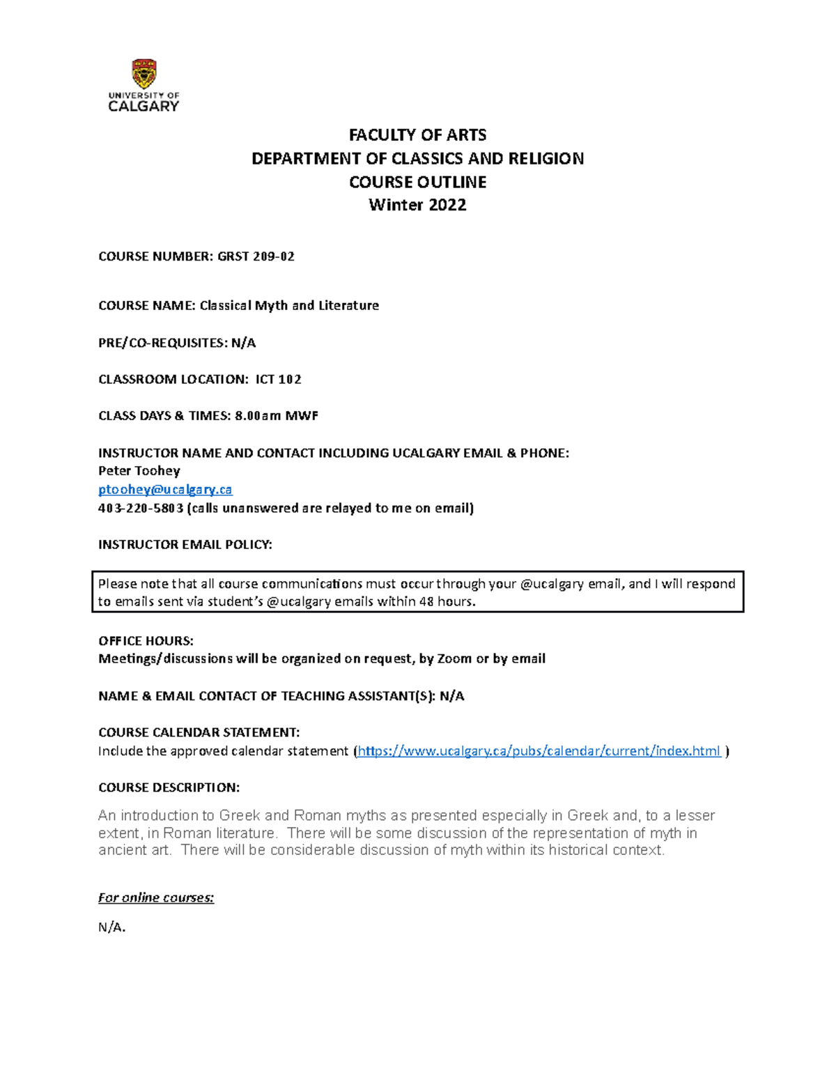 GRST 209 W 2022 Course-Outline - FACULTY OF ARTS DEPARTMENT OF CLASSICS ...