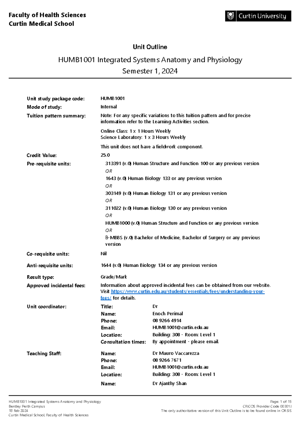 HUMB1001 Integrated Systems Anatomy and Physiology Semester 1 2024 ...