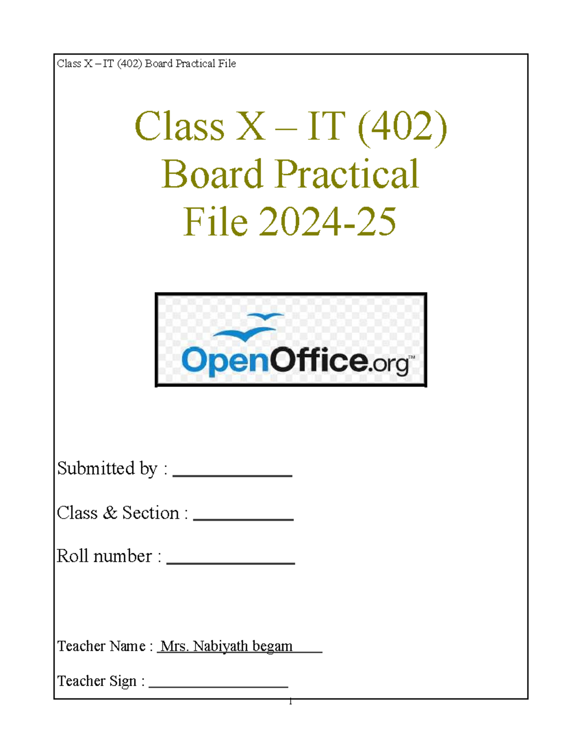 Project - USEFUL IT QUESTIONS - Class X – IT (402) Board Practical File Class X – IT (402) Board ...