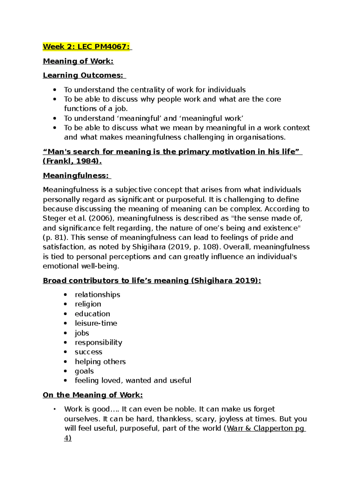 PM4067 WK2 The Meaning of Work - Meaningfulness develops from what is ...