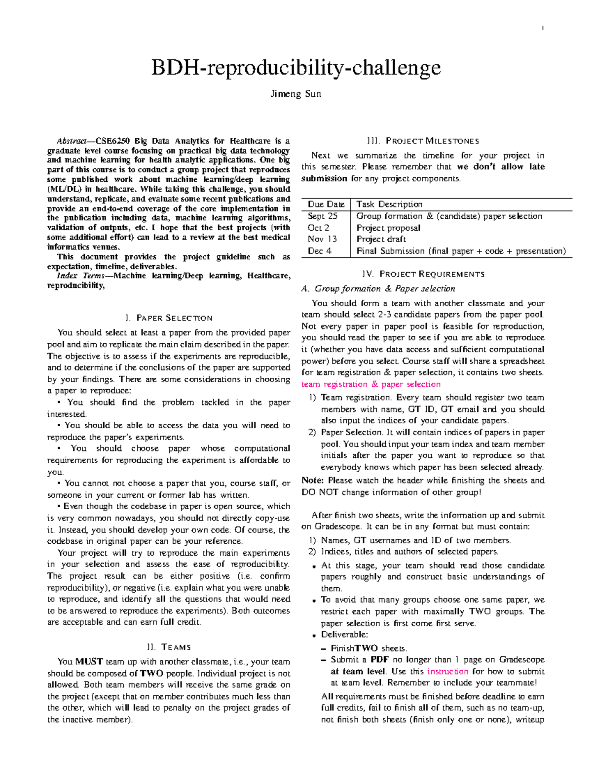BDH reproducibility challenge - 1 BDH-reproducibility-challenge Jimeng Sun Abstract—CSE6250 Big ...