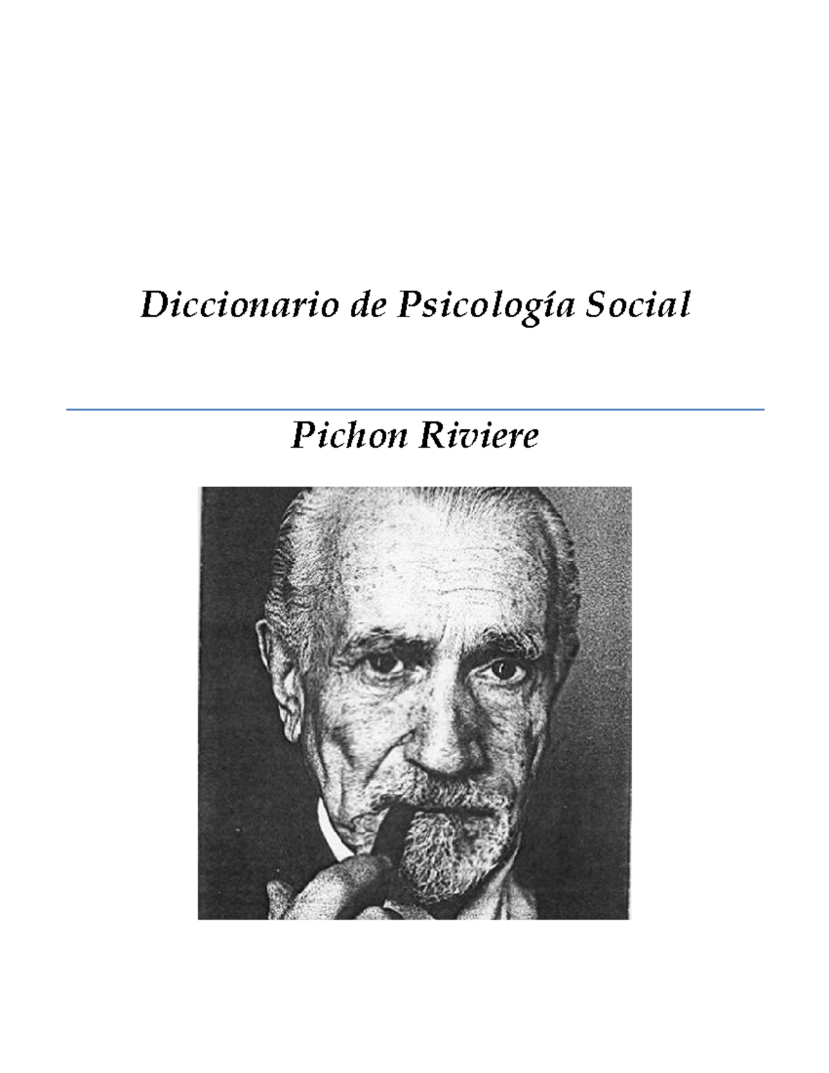 Diccionario en psicolo social - Diccionario de Psicología Social Pichon ...